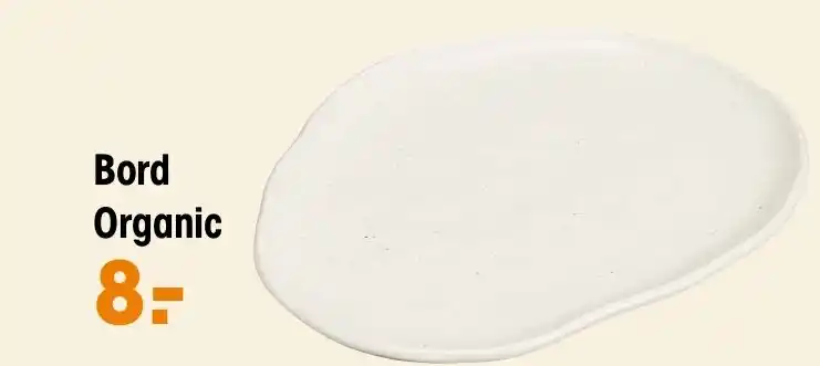 Bord Organic aanbieding bij Kwantum