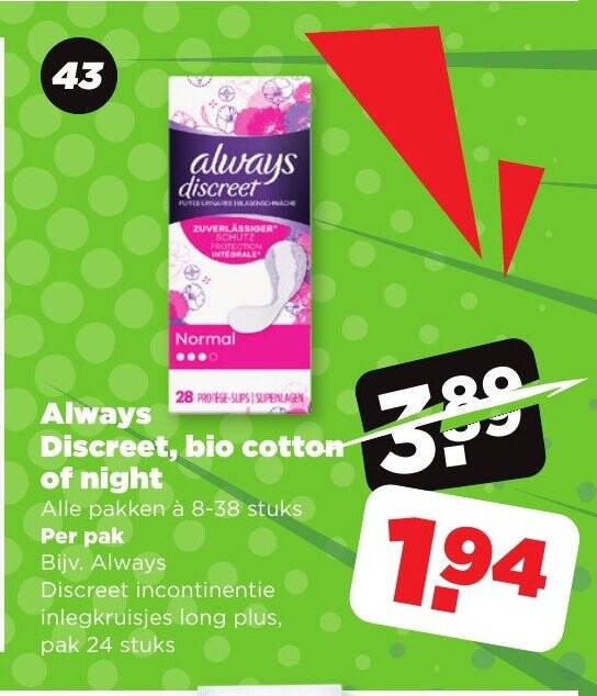 Always Discreet, bio cotton of night aanbieding bij PLUS