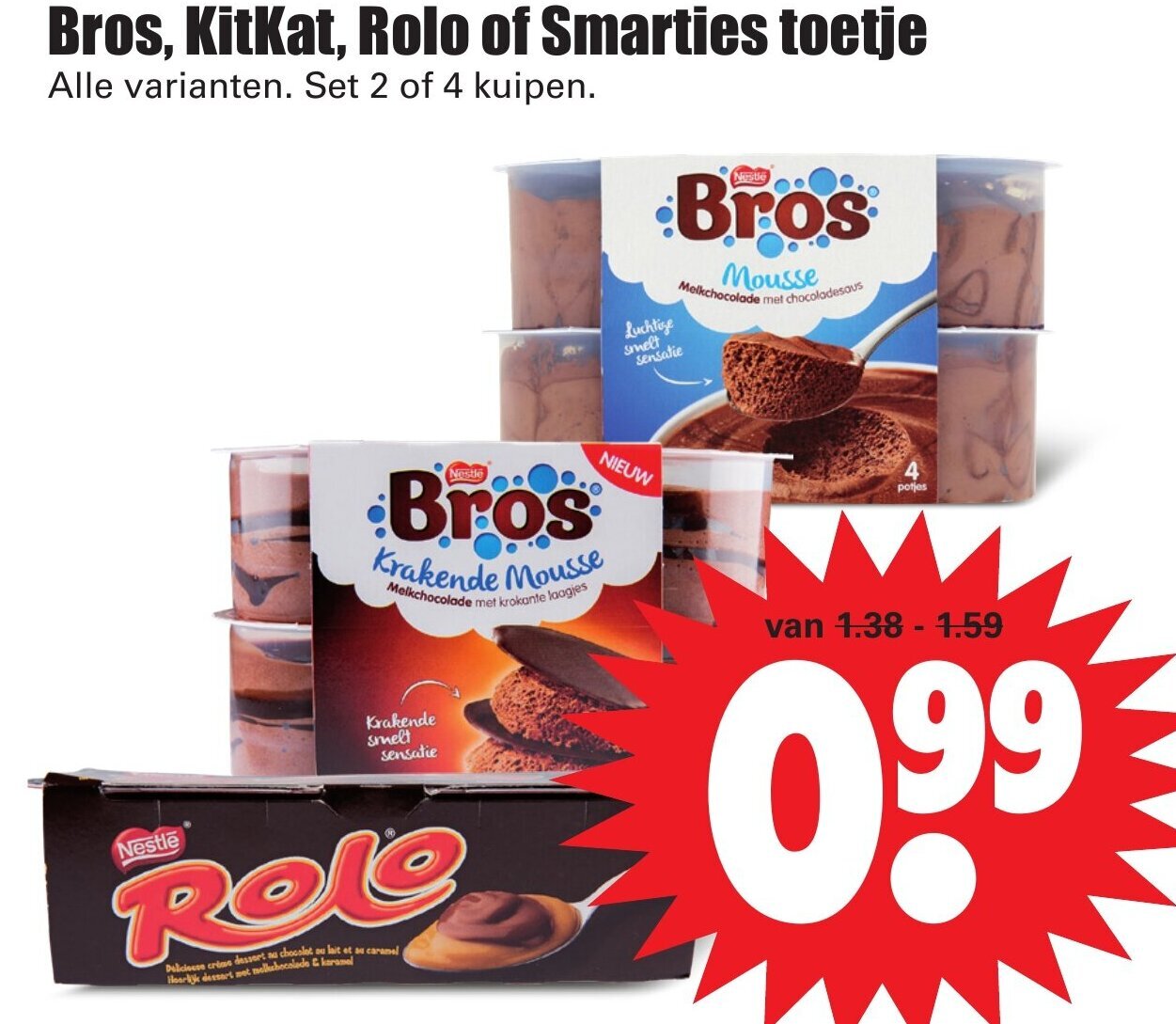 Bros, Rolo, Smarties of KitKat toetje aanbieding bij Dirk