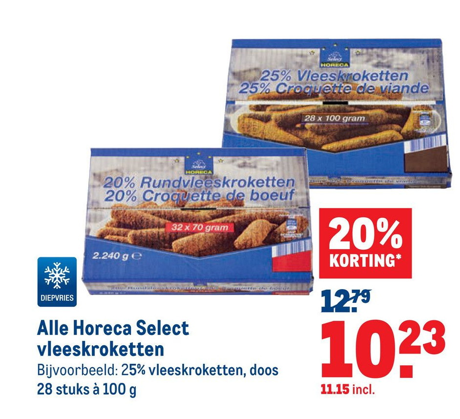 Alle Horeca select vleeskroketten 100g aanbieding bij Makro