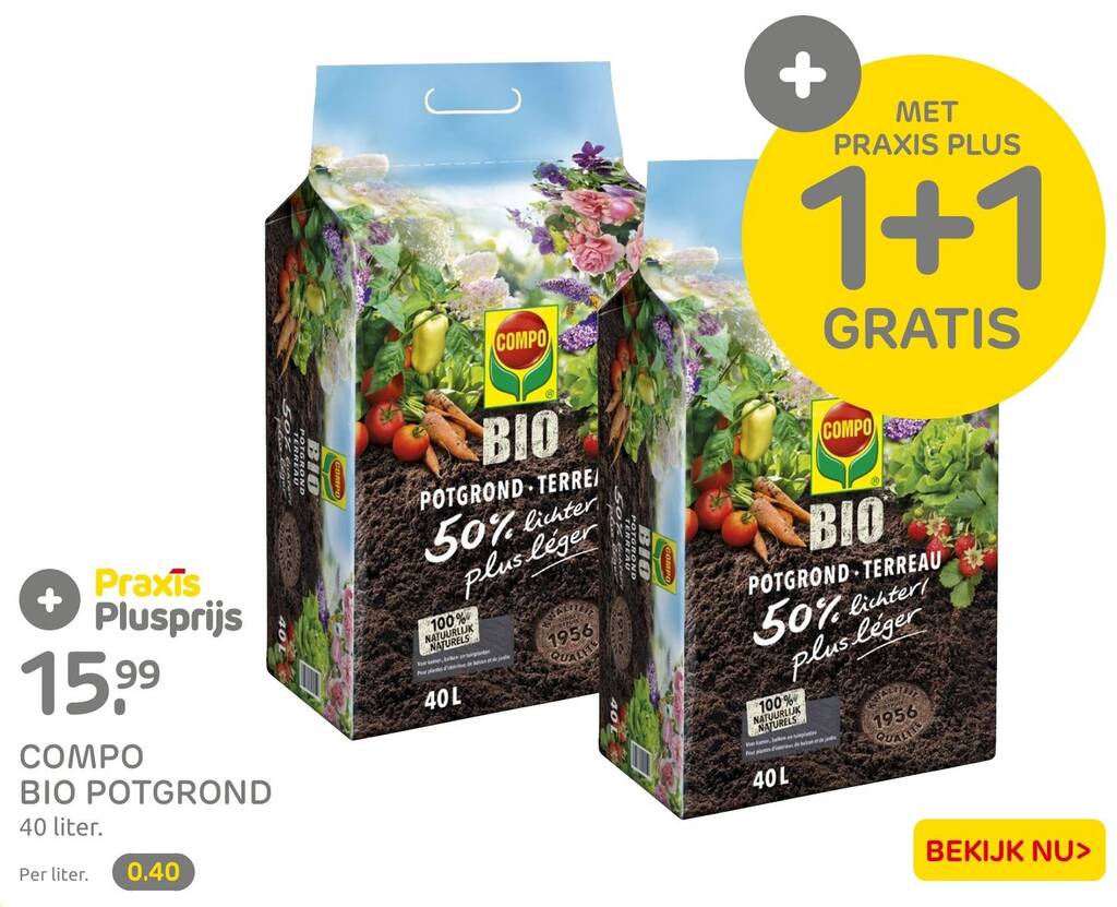 COMPO BIO POTGROND 40 liter. MET PRAXIS PLUS 1+1 GRATIS aanbieding bij ...