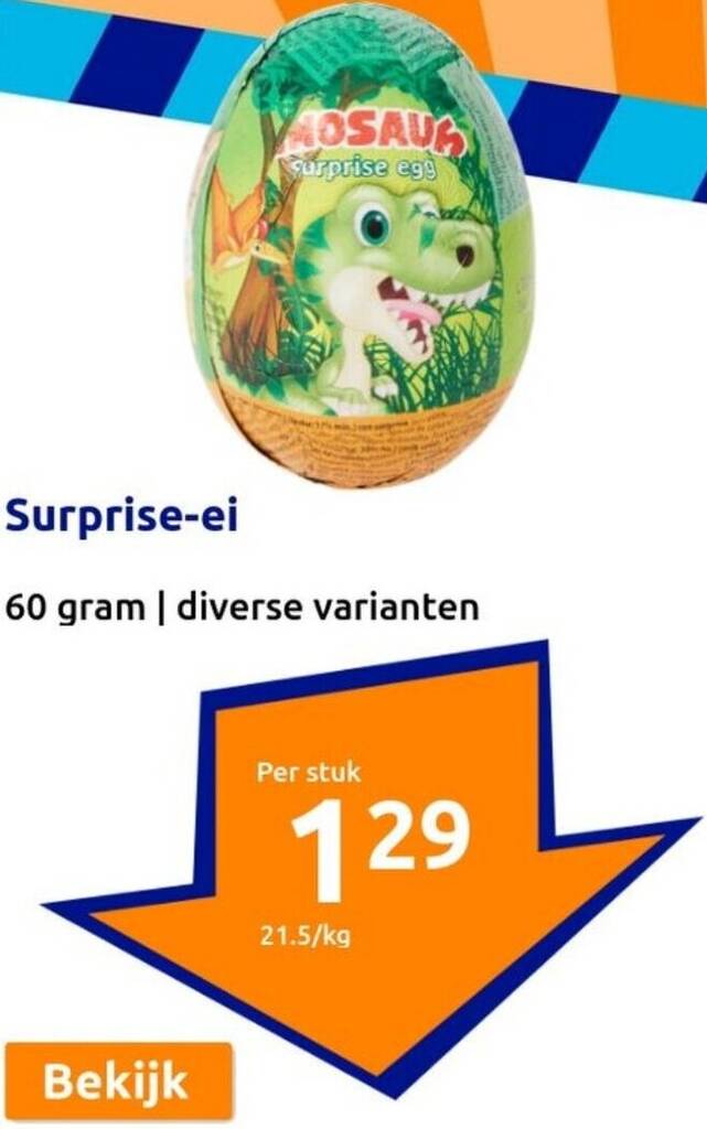Surprise-ei 60 gram aanbieding bij Action
