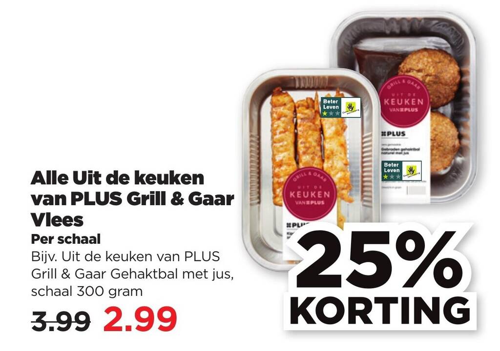 Alle Uit de keuken van Grill & Gaar Vlees aanbieding bij PLUS