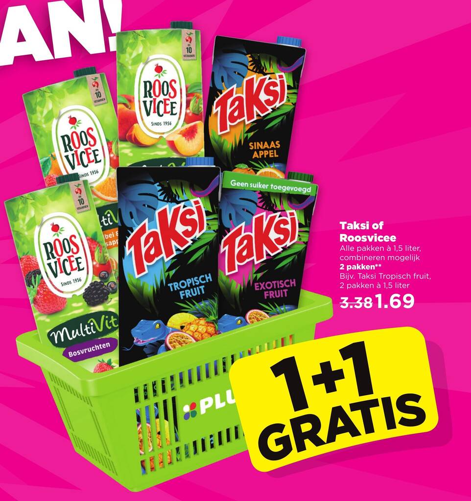 Taksi of Roosvicee 1+1 GRATIS aanbieding bij PLUS