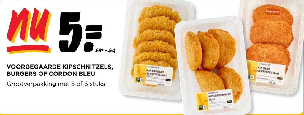 VOORGEGAARDE KIPSCHNITZELS, BURGERS OF CORDON BLEU Grootverpakking met 5 of 6 stuks aanbieding ...