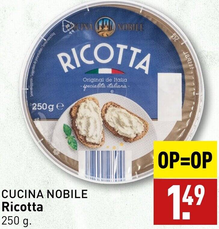 CUCINA NOBILE Ricotta 250g aanbieding bij ALDI