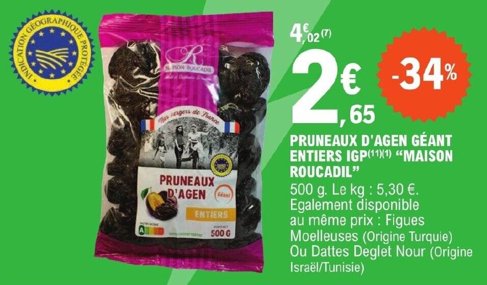 PRUNEAUX D'AGEN GÉANT ENTIERS IGP MAISON ROUCADIL aanbieding bij Lidl