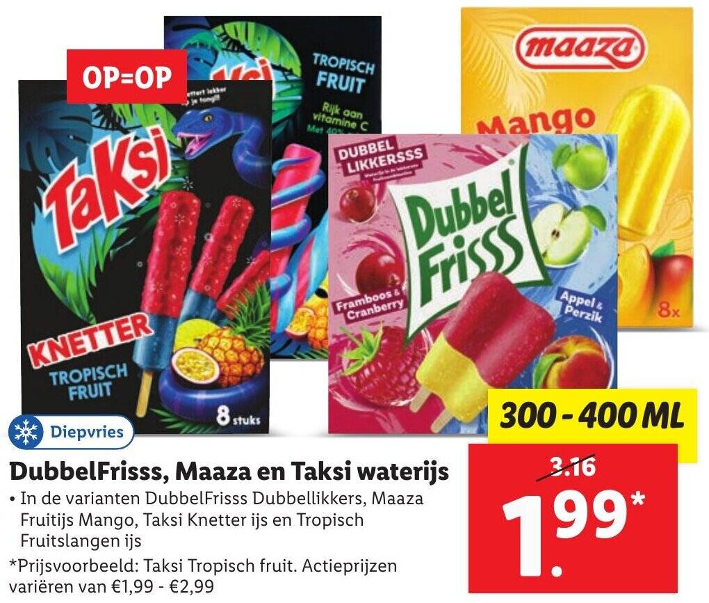 Dubbelfrisss maaza en taksi waterijs 300 - 400 ml aanbieding bij Lidl