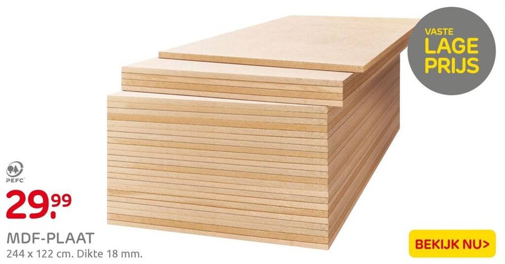 MDF-PLAAT 244 x 122 cm. Dikte 18 mm. aanbieding bij Praxis