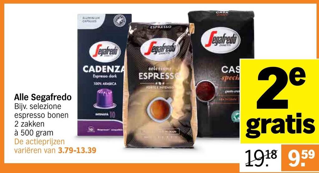 Alle Segafredo 500gram 500 gram 2e gratis aanbieding bij Albert Heijn