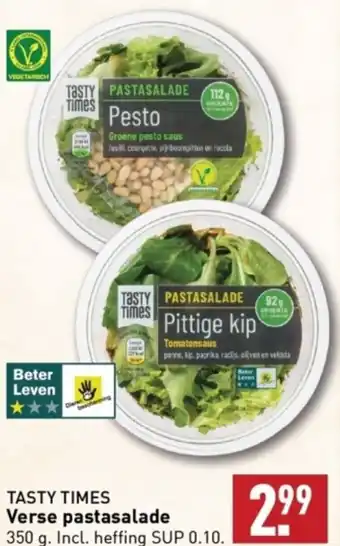 TASTY TIMES Verse pastasalade 350g aanbieding bij ALDI