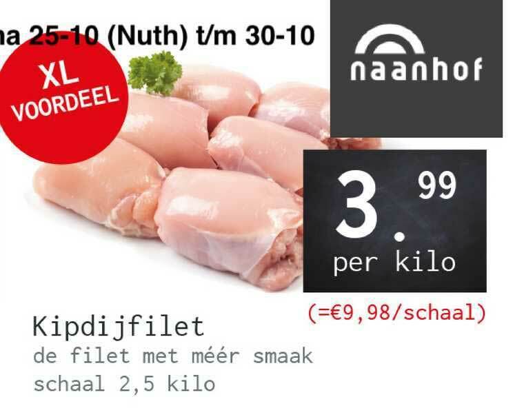 Kipdijfilet aanbieding bij Naanhof