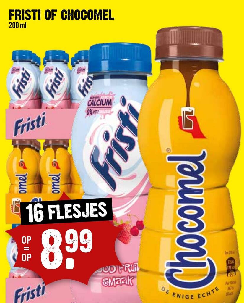FRISTI OF CHOCOMEL 200ml aanbieding bij Dirck 3