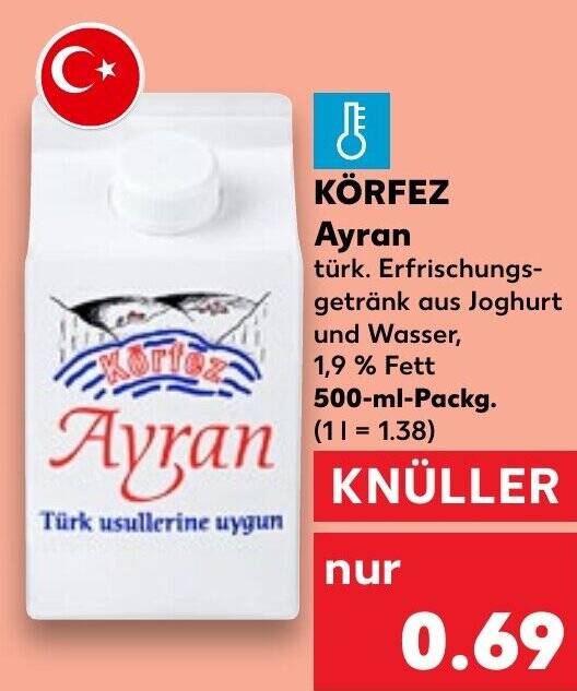 KÖRFEZ Ayran 500mL aanbieding bij Kaufland DE