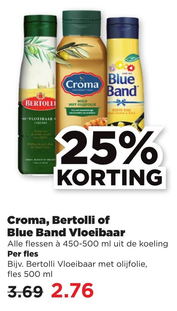 Croma, Bertolli of Blue Band Vloeibaar aanbieding bij PLUS