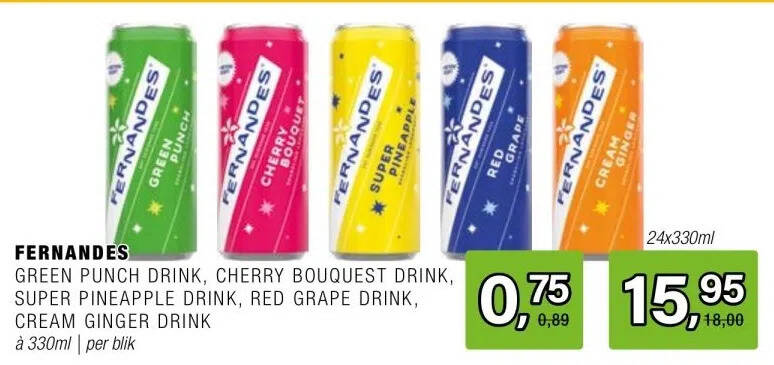 FERNANDES GREEN PUNCH DRINK, CHERRY BOUQUEST DRINK, SUPER PINEAPPLE ...