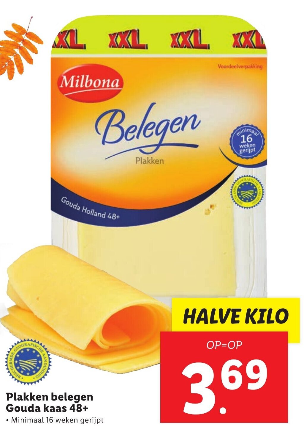 Plakken belegen Gouda kaas 48+ Halve Kilo aanbieding bij Lidl