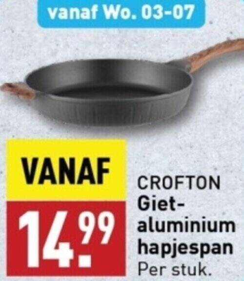 CROFTON Gietaluminium hapjespan aanbieding bij ALDI
