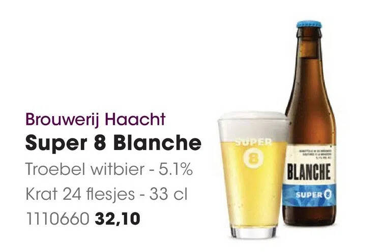 Brouwerij Haacht Super 8 Blanche aanbieding bij HANOS