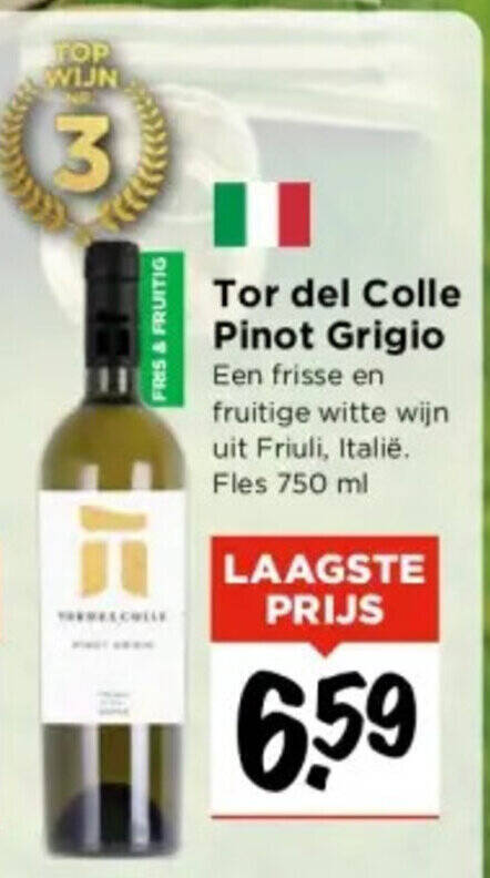 Tor del Colle Pinot Grigio 750 ML aanbieding bij Vomar Voordeelmarkt