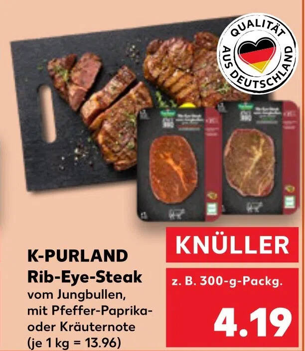 K-PURLAND Rib-Eye-Steak aanbieding bij Kaufland DE