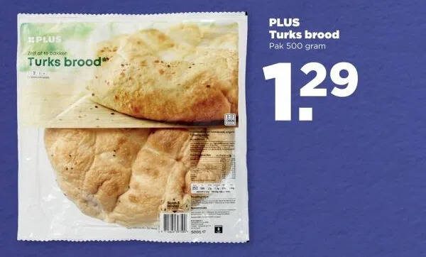 Turks brood Pak 500 gram aanbieding bij PLUS