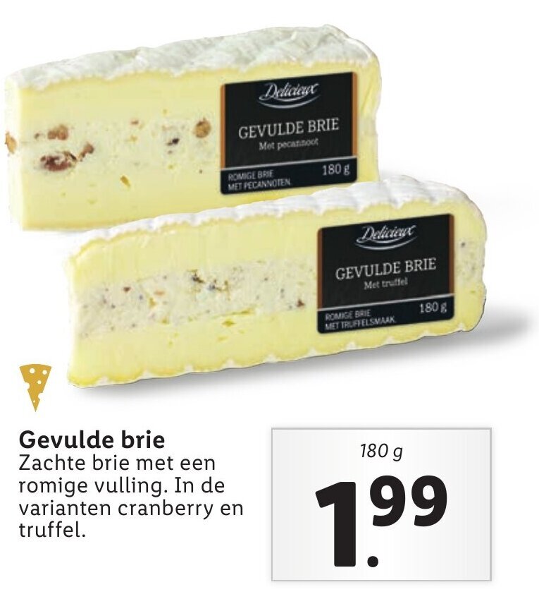 Delicieux Gevulde brie 180g aanbieding bij Lidl