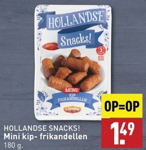 HOLLANDSE SNACKS Mini kip- frikandellen 180g aanbieding bij ALDI