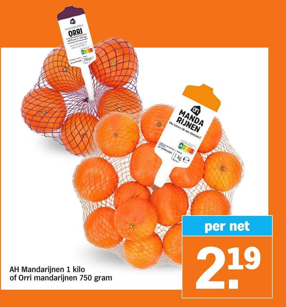 Mandarijnen 1 kilo of Orri mandarijnen 750 gram aanbieding bij Albert Heijn