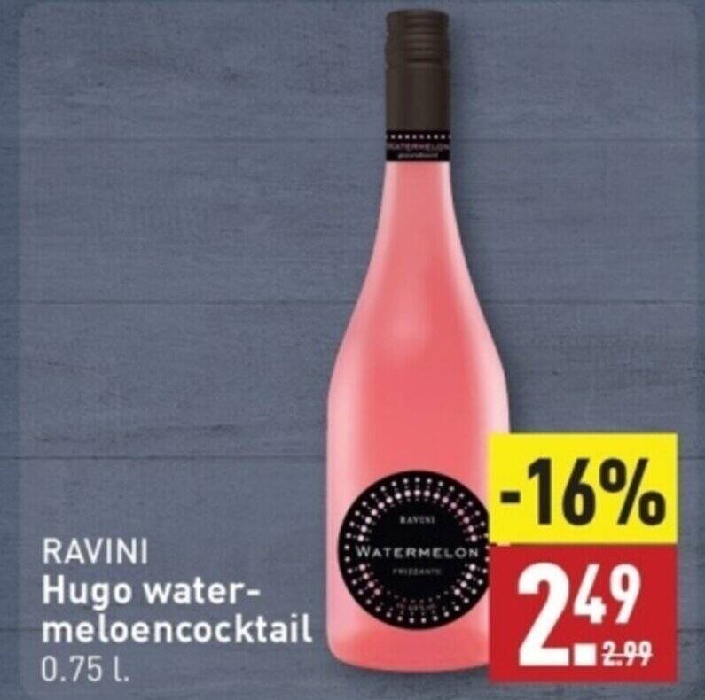 Ravini hugo water meloencocktail 0,75 l aanbieding bij ALDI
