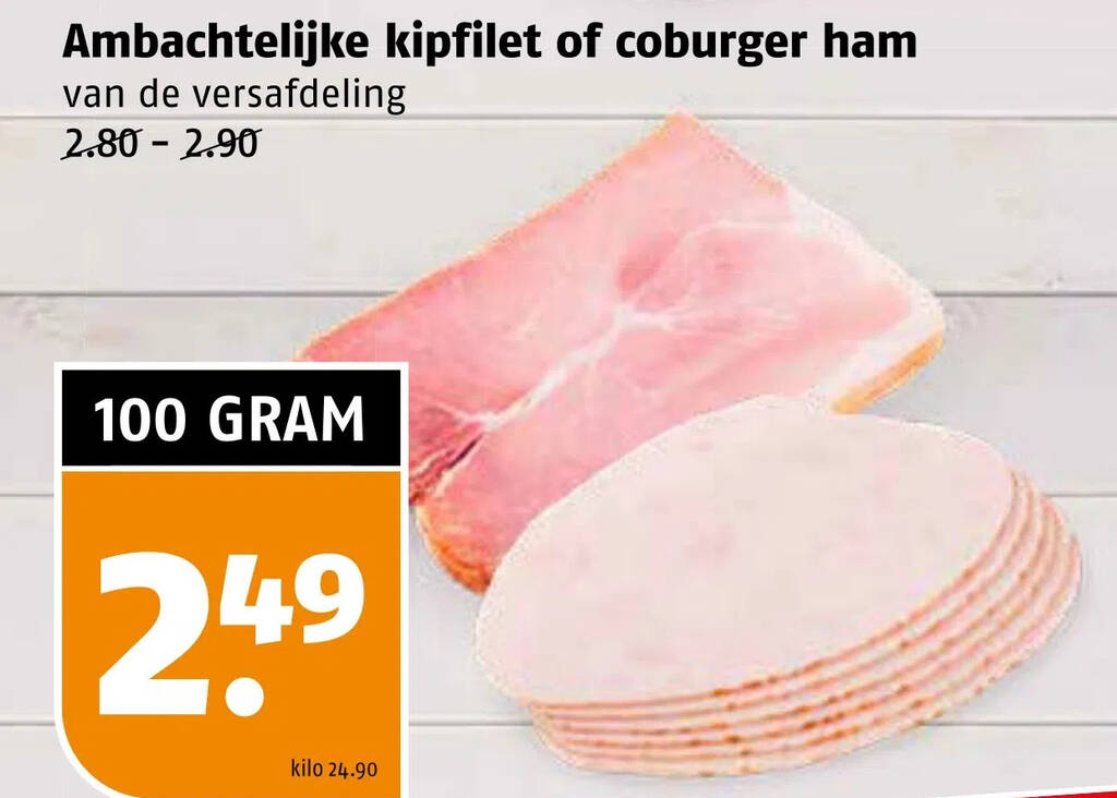Ambachtelijke kipfilet of coburger ham aanbieding bij Poiesz