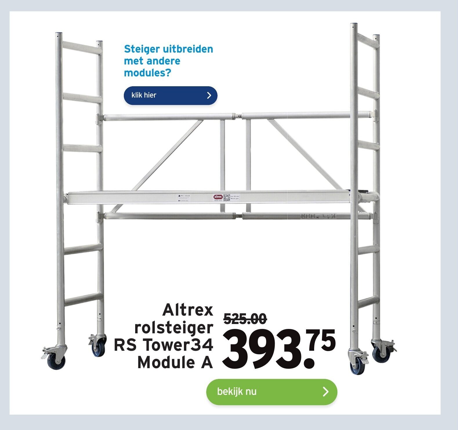 Altrex Rolsteiger RS Tower34 Module A aanbieding bij GAMMA
