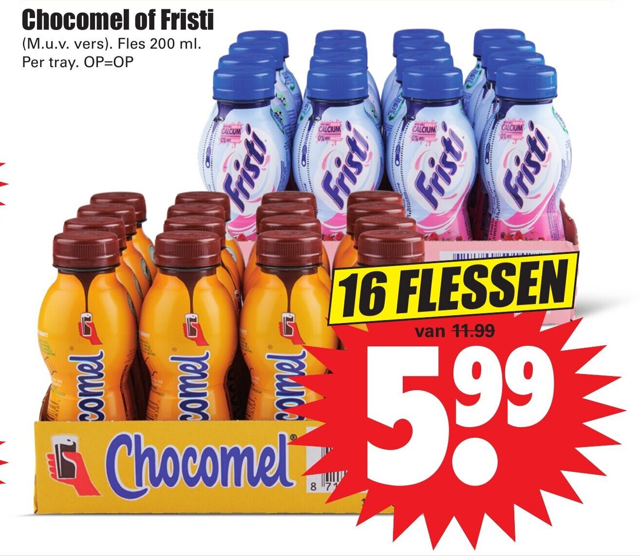 Chocomel of Fristi 200ml aanbieding bij Dirk