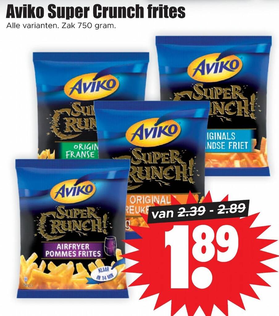 Aviko Super Crunch frites 750 gram aanbieding bij Dirk