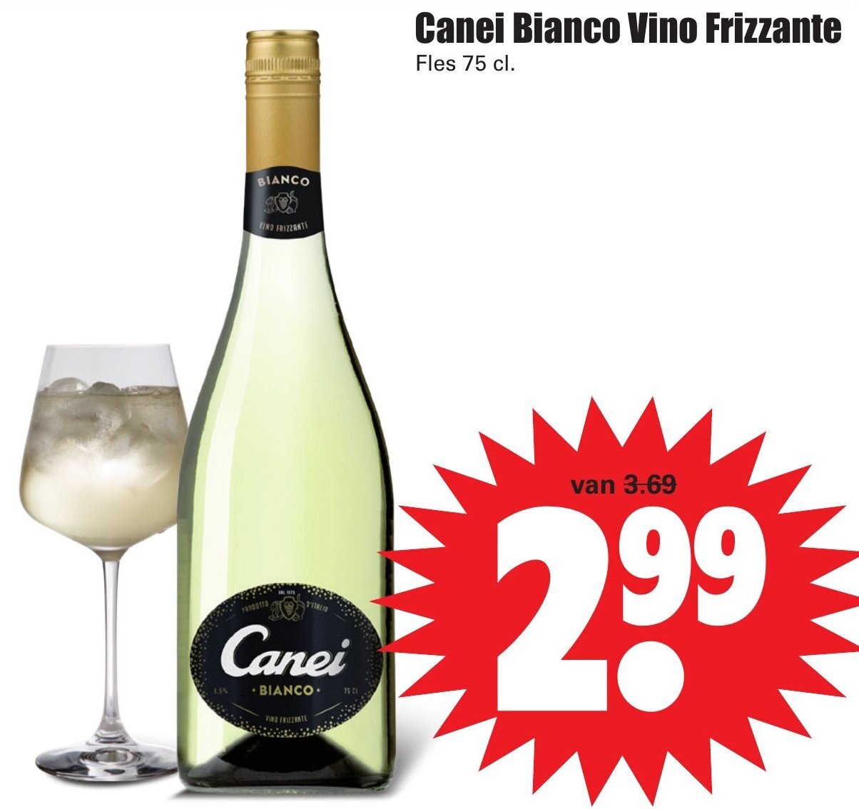 Canei Bianco Vino Frizzante 750ml aanbieding bij Dirk