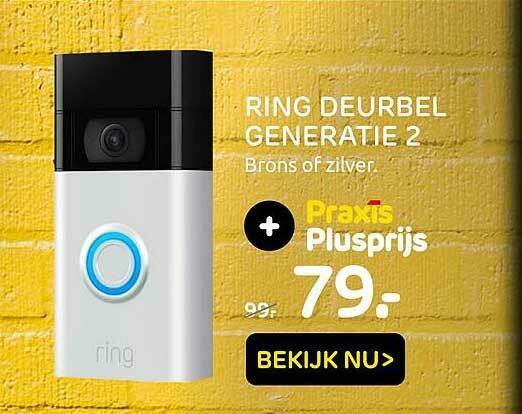 Ring Deurbel Generatie 2 Brons Of Zilver aanbieding bij Praxis