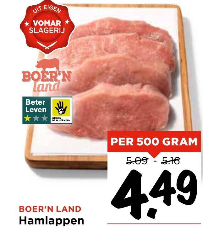 Hamlappen 500 g aanbieding bij Vomar Voordeelmarkt