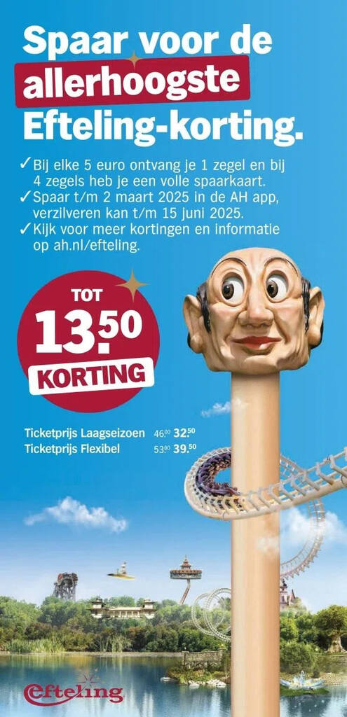 Spaar voor de allerhoogste Efteling-korting. aanbieding bij Albert Heijn