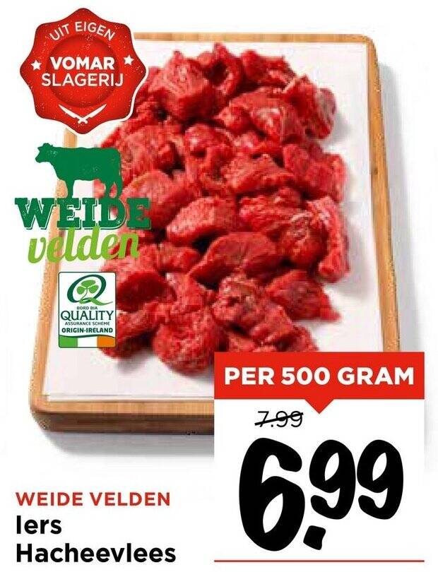 Weide Velden lers Hacheevlees 500 gram aanbieding bij Vomar Voordeelmarkt