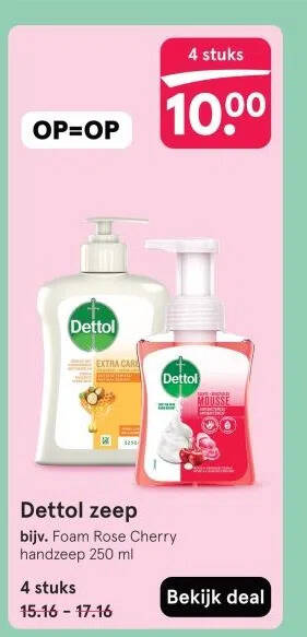 Dettol zeep aanbieding bij Etos