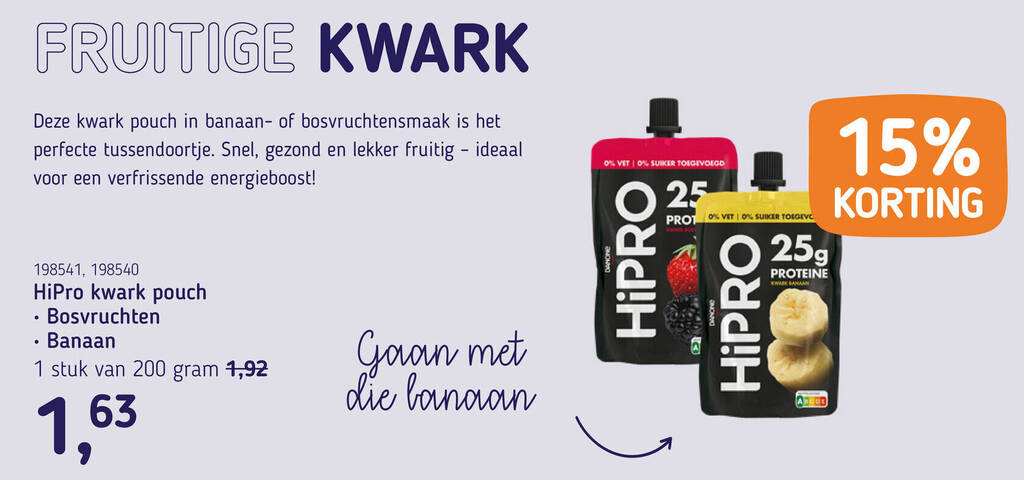 HiPro kwark pouch 200 gram aanbieding bij Van Hoeckel