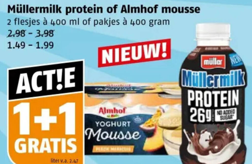 Müllermilk protein of Almhof mousse 1+1 GRATIS aanbieding bij Poiesz