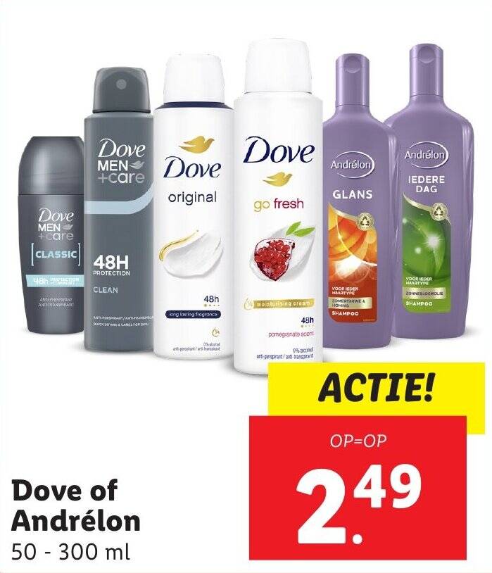 Dove of Andrélon 50 - 300 ml aanbieding bij Lidl