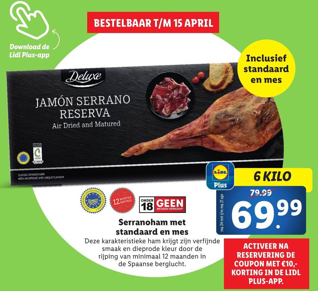 Jamón serrano reserva 6 kg aanbieding bij Lidl