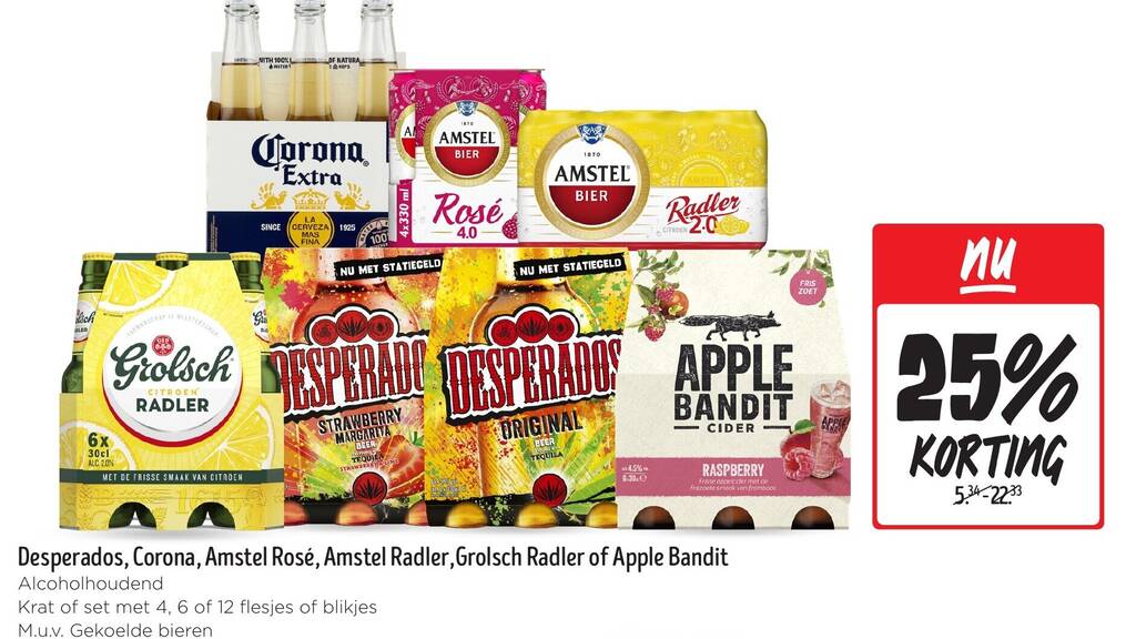 Desperados, Corona, Amstel Rosé, Amstel Radler, Grolsch Radler of Apple ...