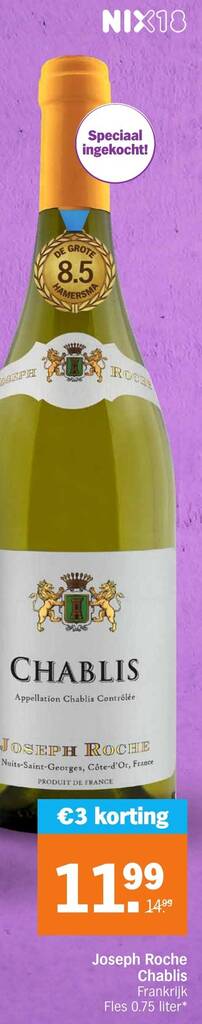 Joseph Roche Chablis 0.75 liter aanbieding bij Albert Heijn