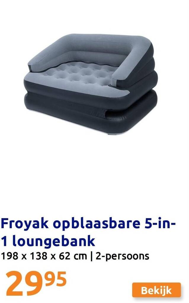 Froyak opblaasbare 5 in1 loungebank 198 x 138 x 62 cm aanbieding bij Action