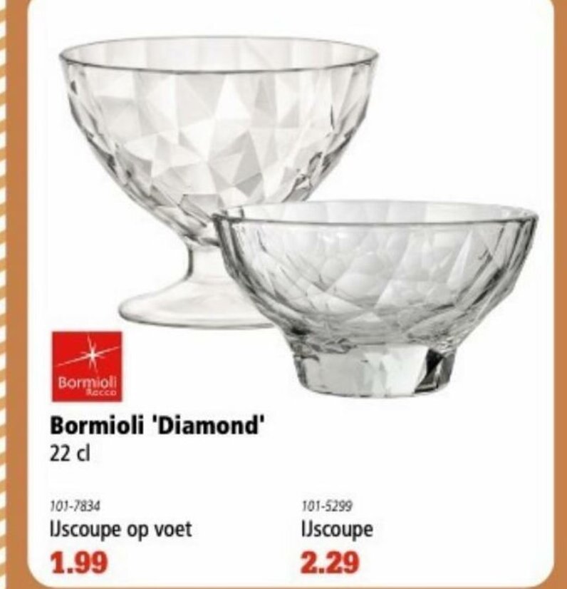 Bormioli 'Diamond' 22 cl IJscoupe op voet aanbieding bij Marskramer