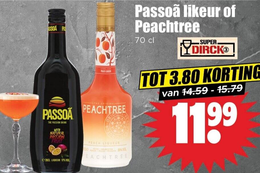 Passoã likeur of Peachtree 70 cl aanbieding bij Dirk