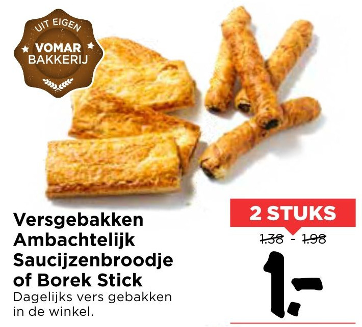 Ambachtelijk Saucijzenbroodje of Borek Stick aanbieding bij Vomar